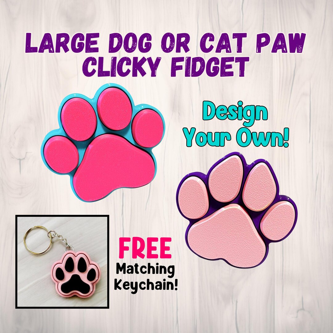 Custom Pet Paw Clicker – Design Your Own Sensory Fidget - Clicky Fidget ...