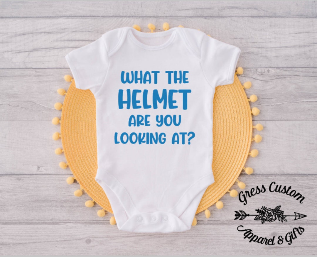 What the Helmet Are You Looking at Baby Bodysuit, Funny Cranial Helmet ...