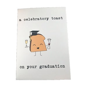 A Celebratory Toast on Your Graduation! - Funny Cute Pun Graduation Day ...