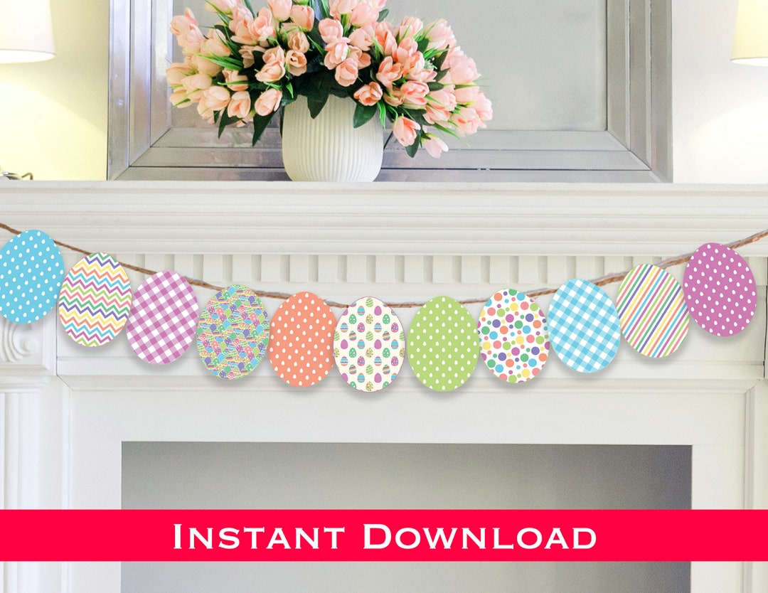 INSTANT DOWNLOAD / Easter Egg Printable Banner / Easter Egg Pennant ...