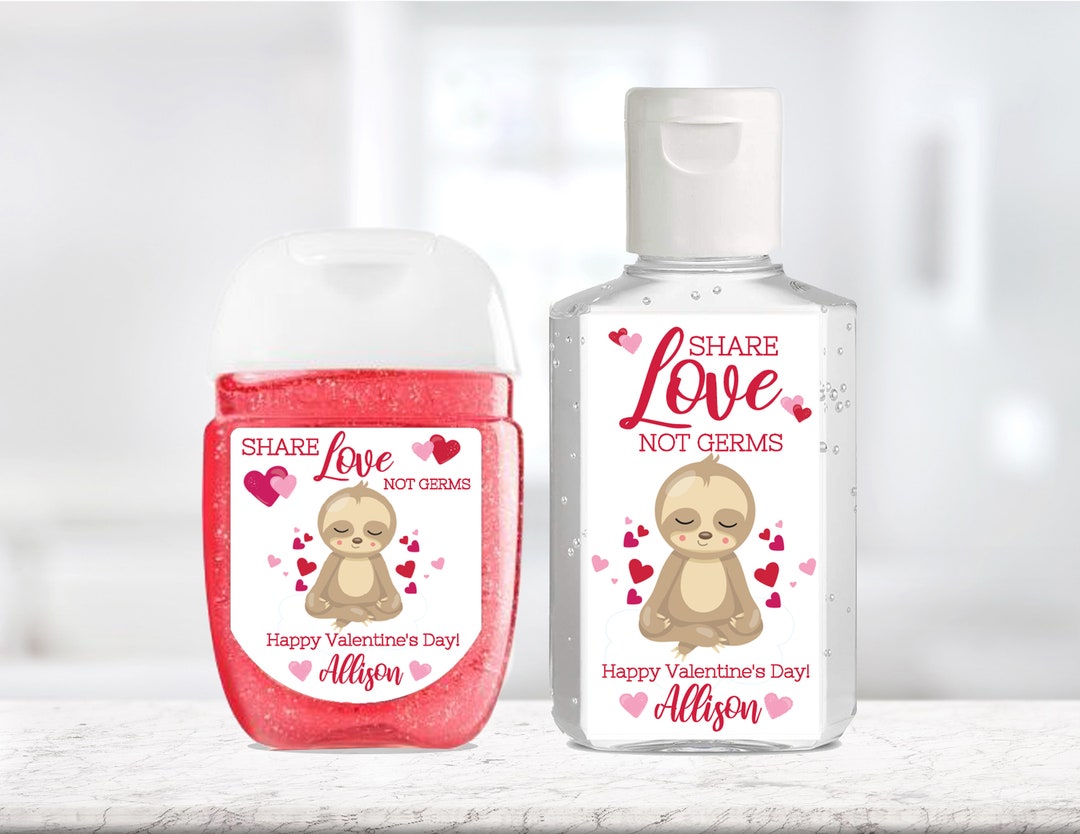 Valentine Custom Sanitizer Sticker / Sloth Share Love Not Germs ...