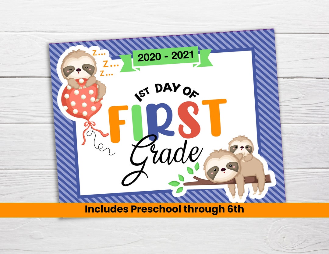 First Day of School Sloth Printable / Includes Preschool Through 6th ...
