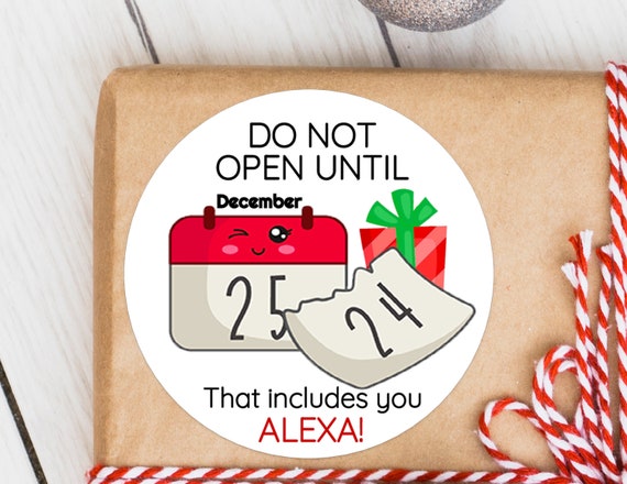 Custom Christmas Sticker / Do Not Open Until Dec 25 Kawaii - Etsy