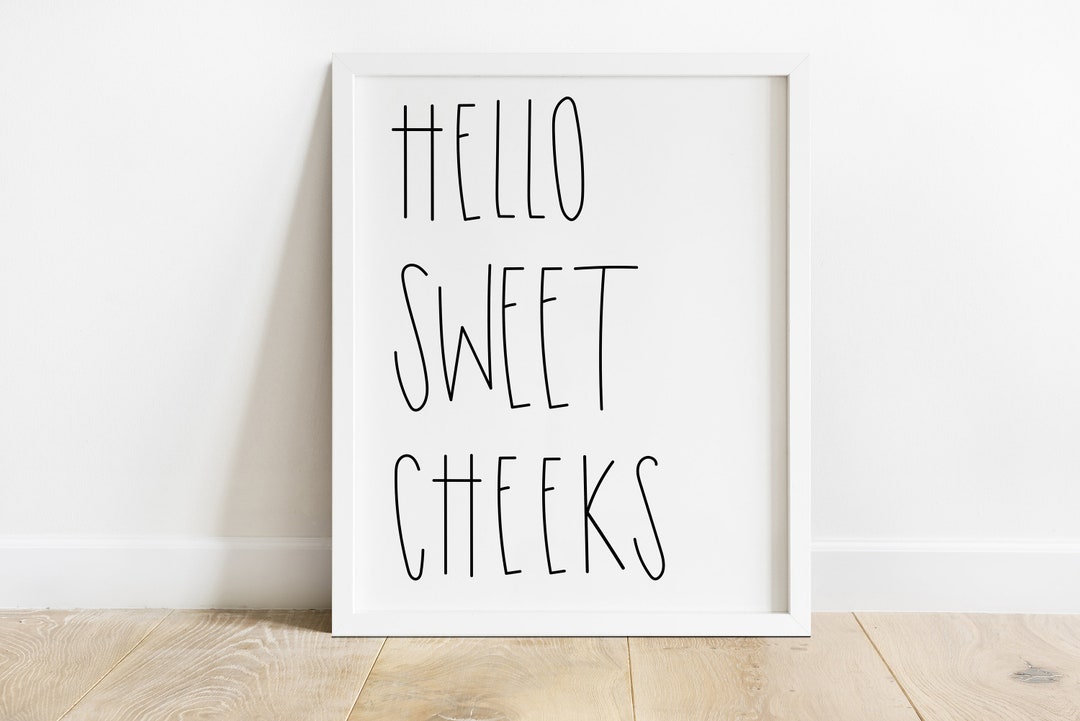 Hello Sweet Cheeks Bathroom Printable Digital Download - Etsy