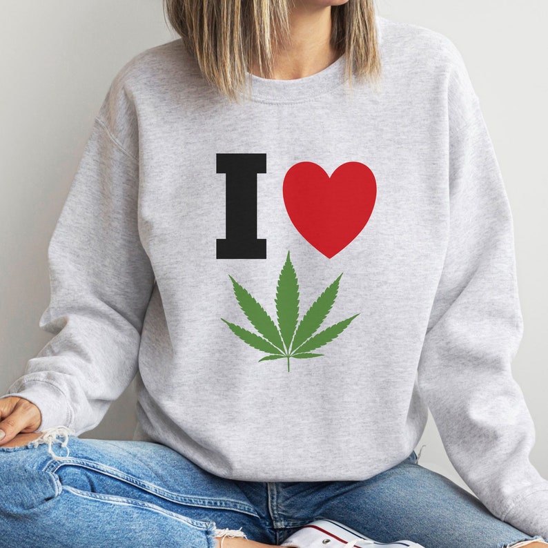 Weed Sweatshirt Marijuana Sweatshirt Marijuana Accessories - Etsy