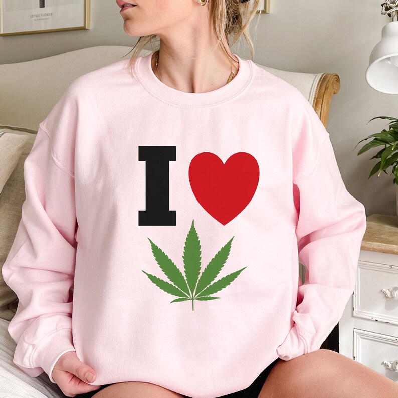 Weed Sweatshirt Marijuana Sweatshirt Marijuana Accessories - Etsy