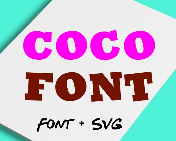 COCO Font Coco Svg Font Coco Movie Font Cricut Silhouette | Etsy Australia