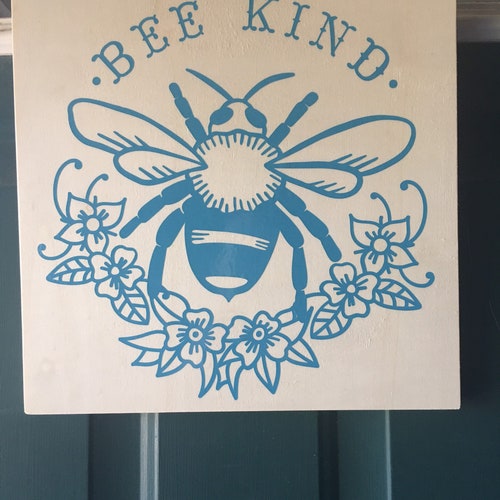 Bee Kind Sign // Wooden Bee Sign // Home Decor // Bee Kind - Etsy