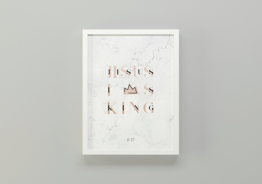 Jesus is King Print, A3, A4 - Christian Print, Poster - Etsy