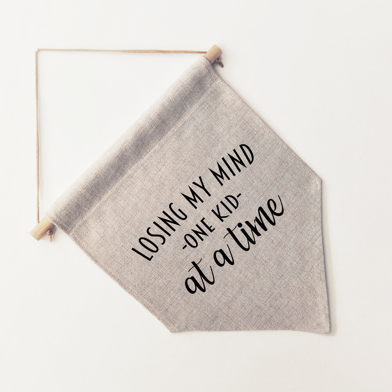 Losing My Mind Sign Linen Sign Hanging Wall Art Playroom - Etsy