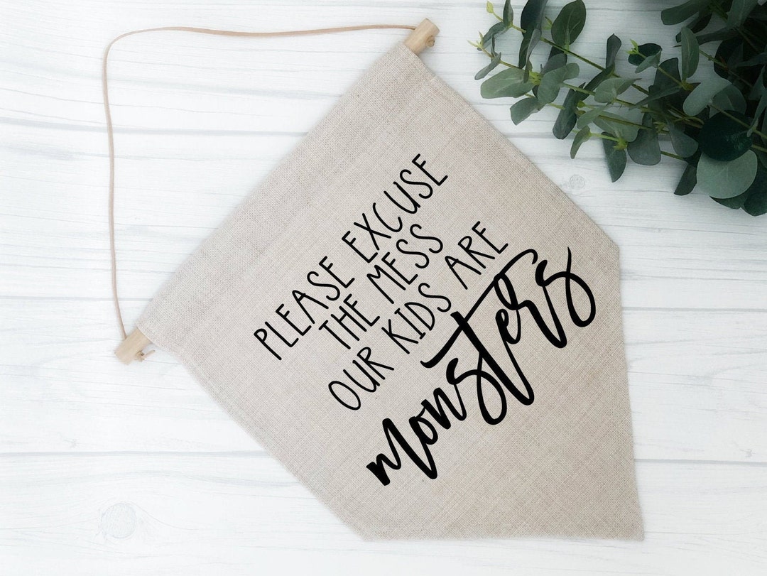 Messy Kids Sign | Linen Sign | Hanging Wall Art | 2nd Anniversary Gift ...