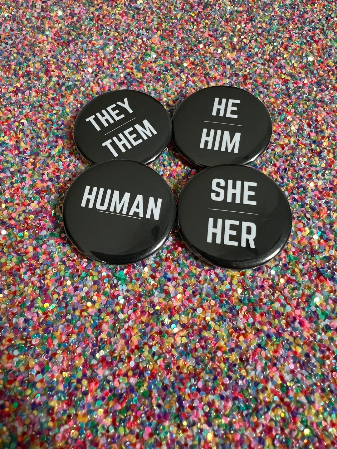 Pronoun Buttons She Her Button He Him Button They Them Button Human ...