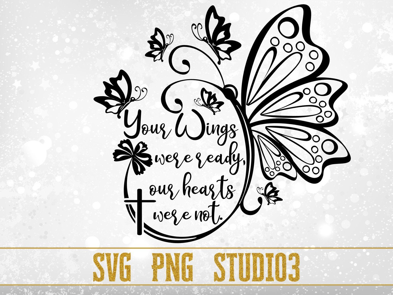 Your Wings Were Ready Our Hearts Were Not Etsy