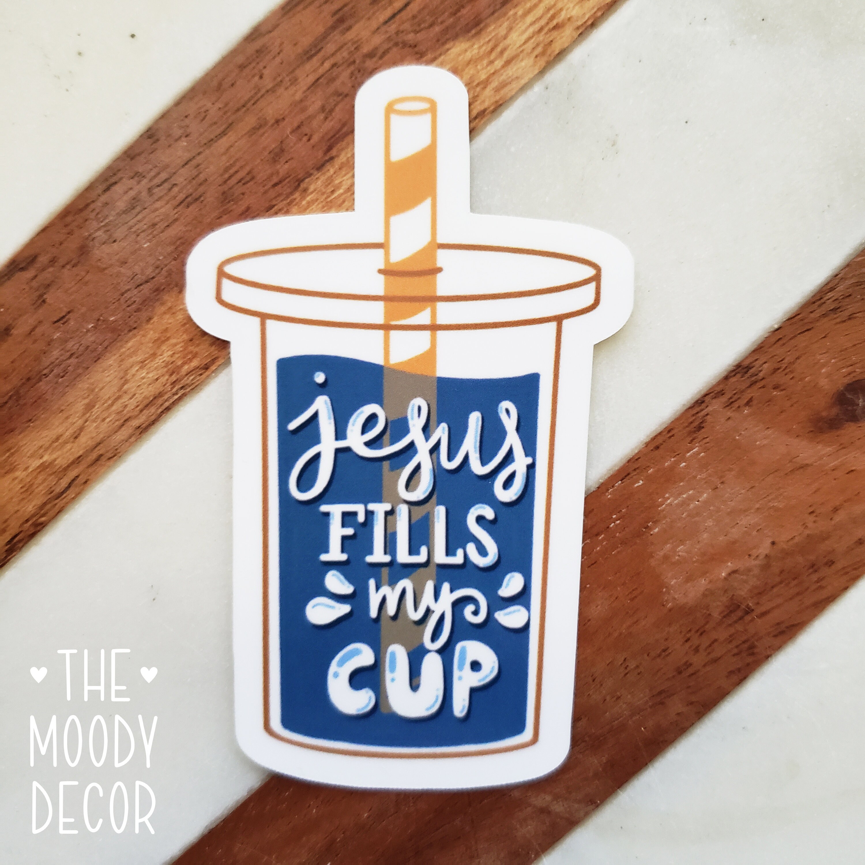 Jesus Fills My Cup, Bible Verse Sticker, God is My Strength, God is ...