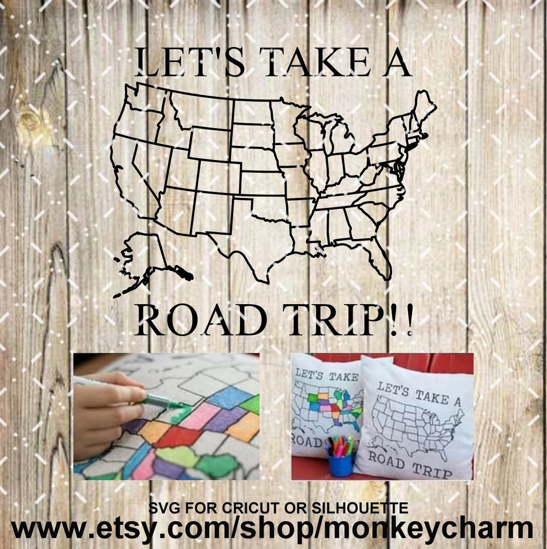 Let's Go on a Road Trip Color Me in Map for Places You Have Visited ...
