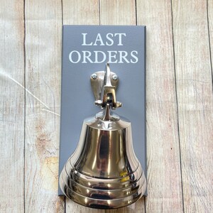 Customisable Last Orders Bell, Perfect Accessory for Any Home Bar or ...