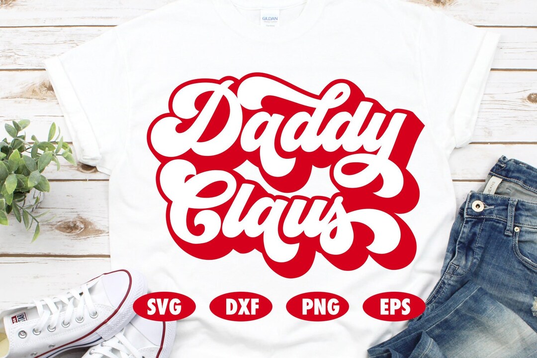 Daddy Claus Svg Daddy Christmas Svg Daddy Svg Dad Svg - Etsy