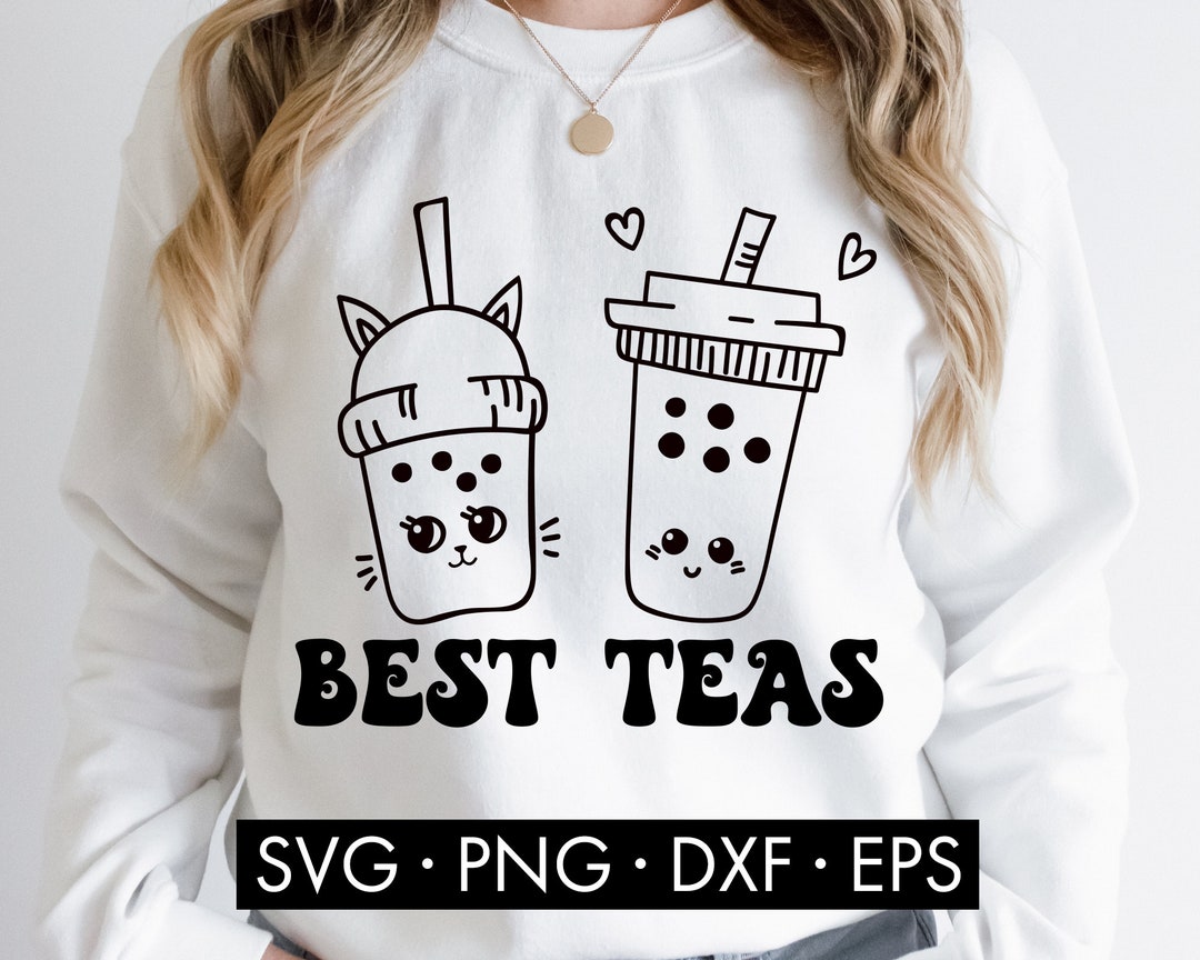 Best Teas Svg, Best Friend Svg, Best Friend Gift Svg, Tea Svg, Cute Tea ...