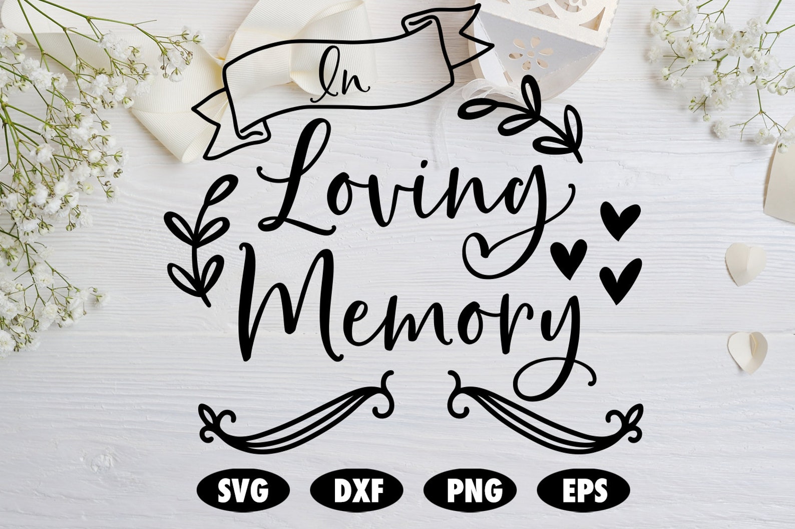 In Loving Memory SVG Memorial SVG Funeral SVG Memorial Cut | Etsy