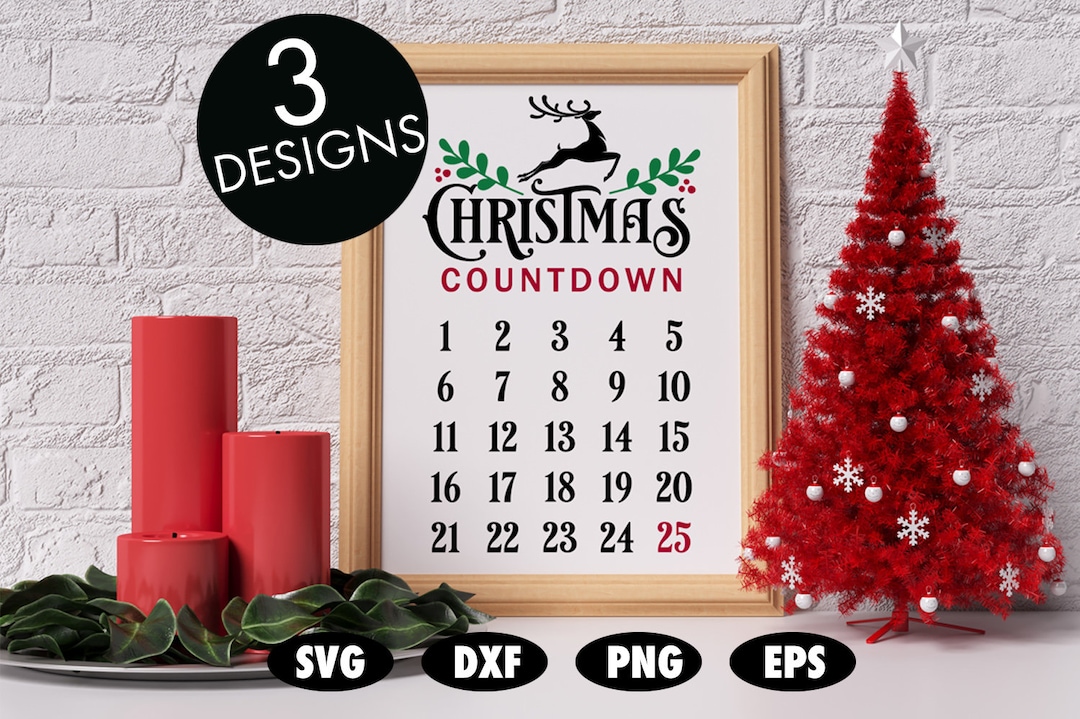 Christmas Countdown Svg Bundle, Countdown Svg, Christmas Day Svg ...