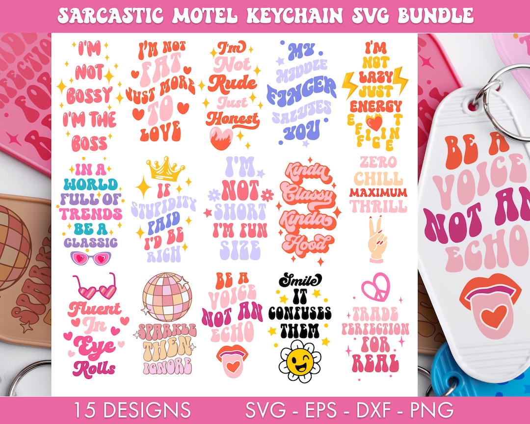 Sarcastic Motel Keychain Svg Bundle, Sassy Keychain Quotes Svg ...