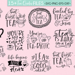 Tea Bundle Svg, Funny Tea Quotes Svg, Tea Quotes Svg, Quotes Svg ...