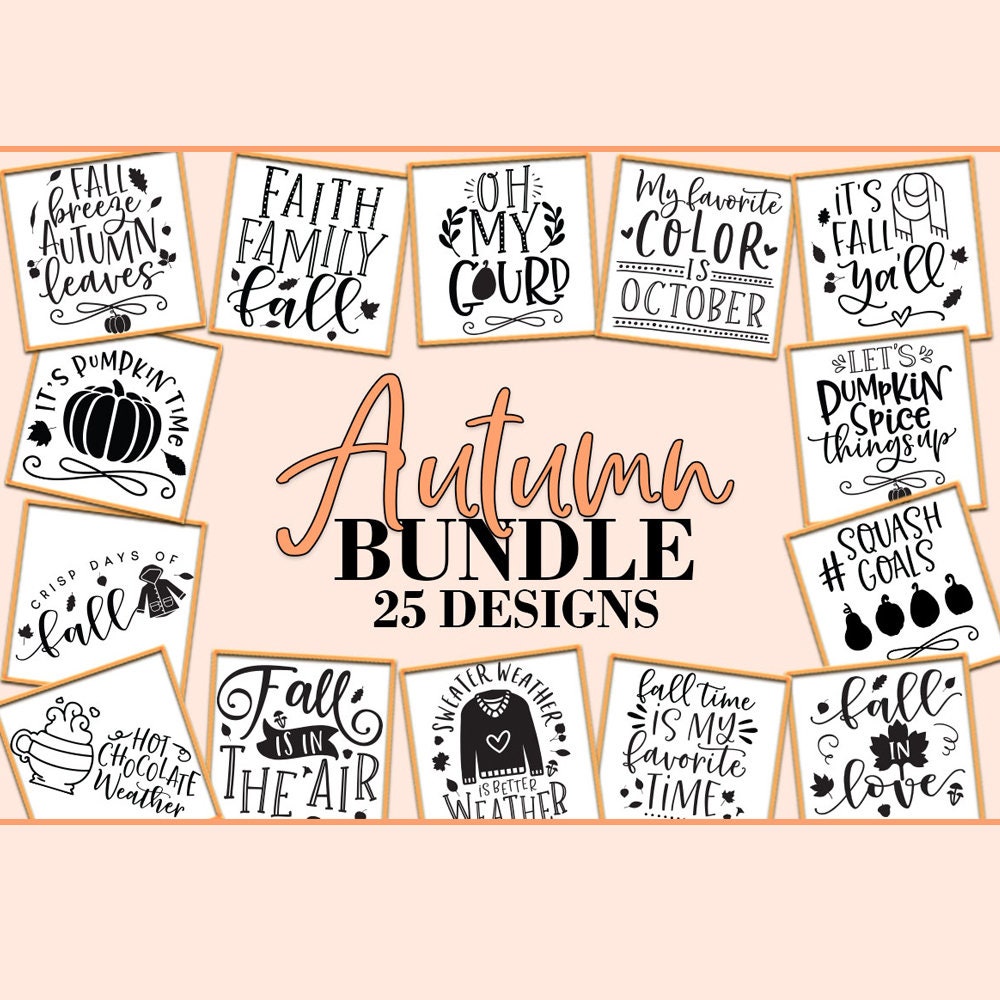 Autumn Svg Bundle Fall Svg Bundle SVG Bundle Pumpkin Spice - Etsy