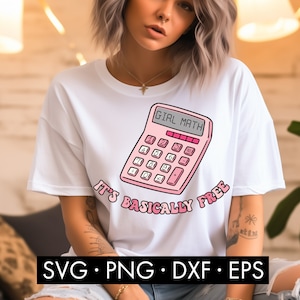 Girl Math It's Basically Free SVG, Girl Math Svg, Girl Math Png, Girly ...