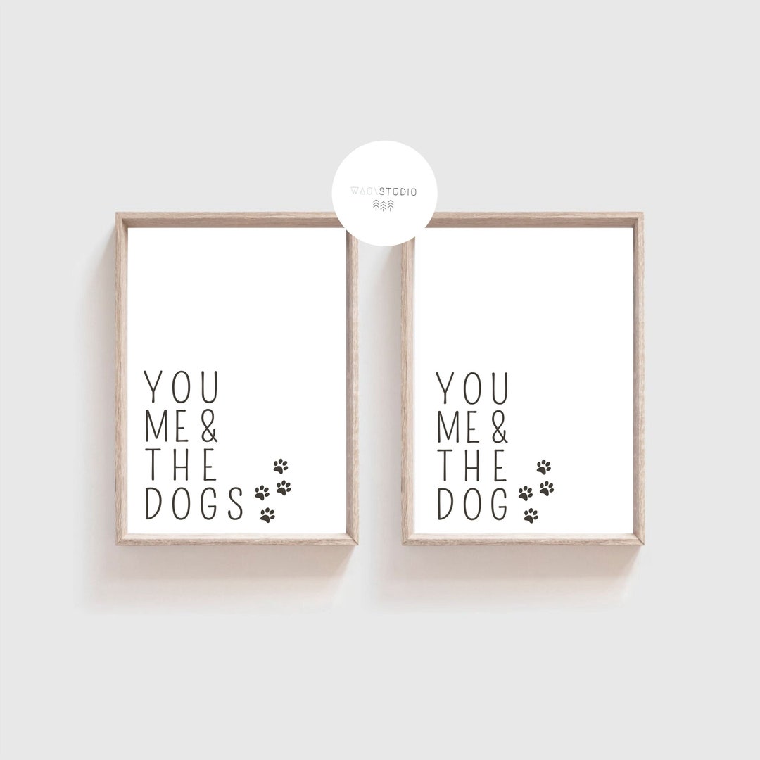 You Me and the Dog, Hund Und Herrchen, Hund Poster Spruch, Hundehalter ...