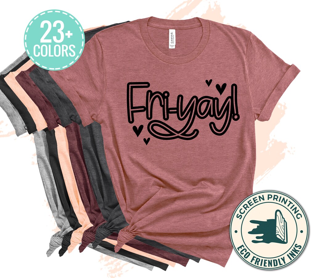 Fri-yay T Shirt Friyay Funny Tee Teacher Shirt Funny - Etsy