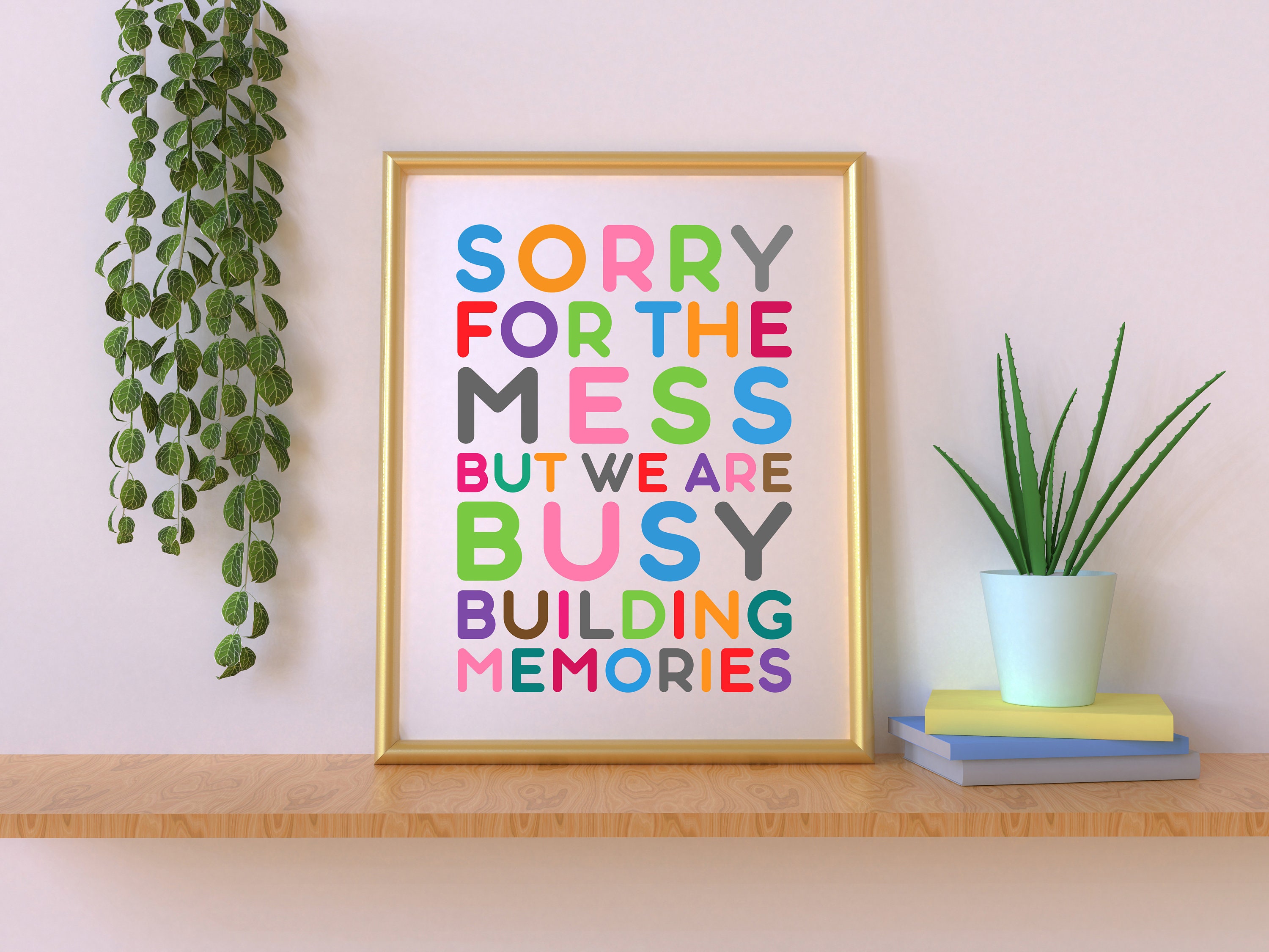 Sorry About the Mess Quote Colorful Wall Art Kids Kids - Etsy