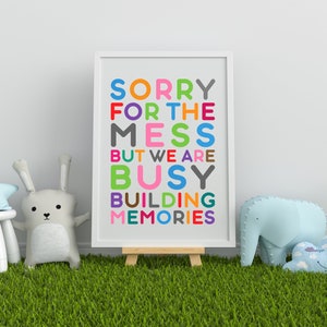 Sorry About the Mess Quote Colorful Wall Art Kids Kids - Etsy