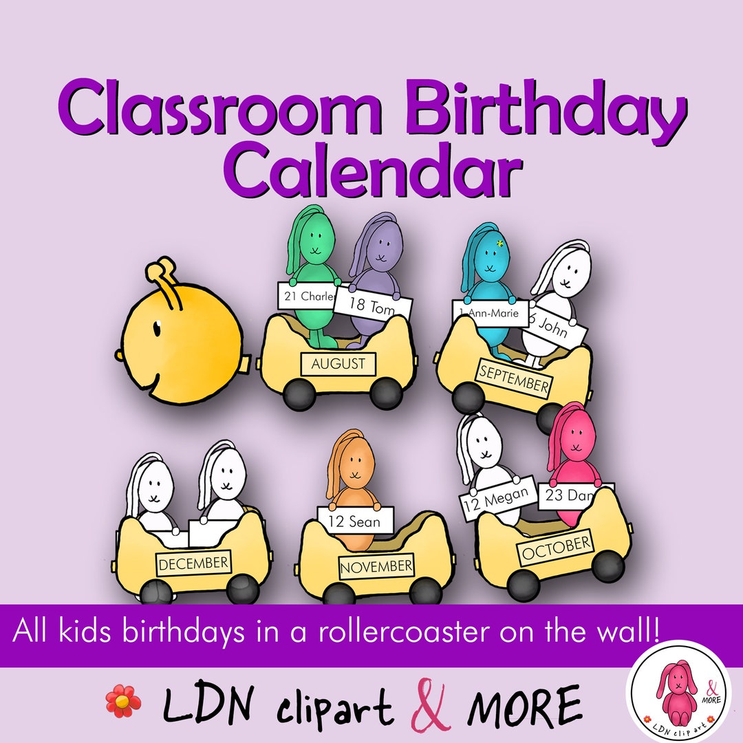 Classroom Birthday Calendar, Show All Your Students Birthday's | for ...
