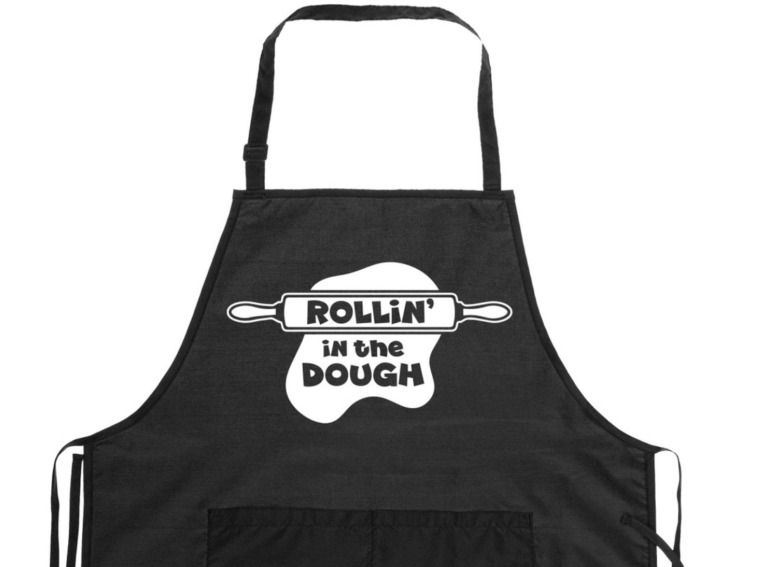 Rollin' in the Dough Apron A Great Pun Gift for Bakers - Etsy