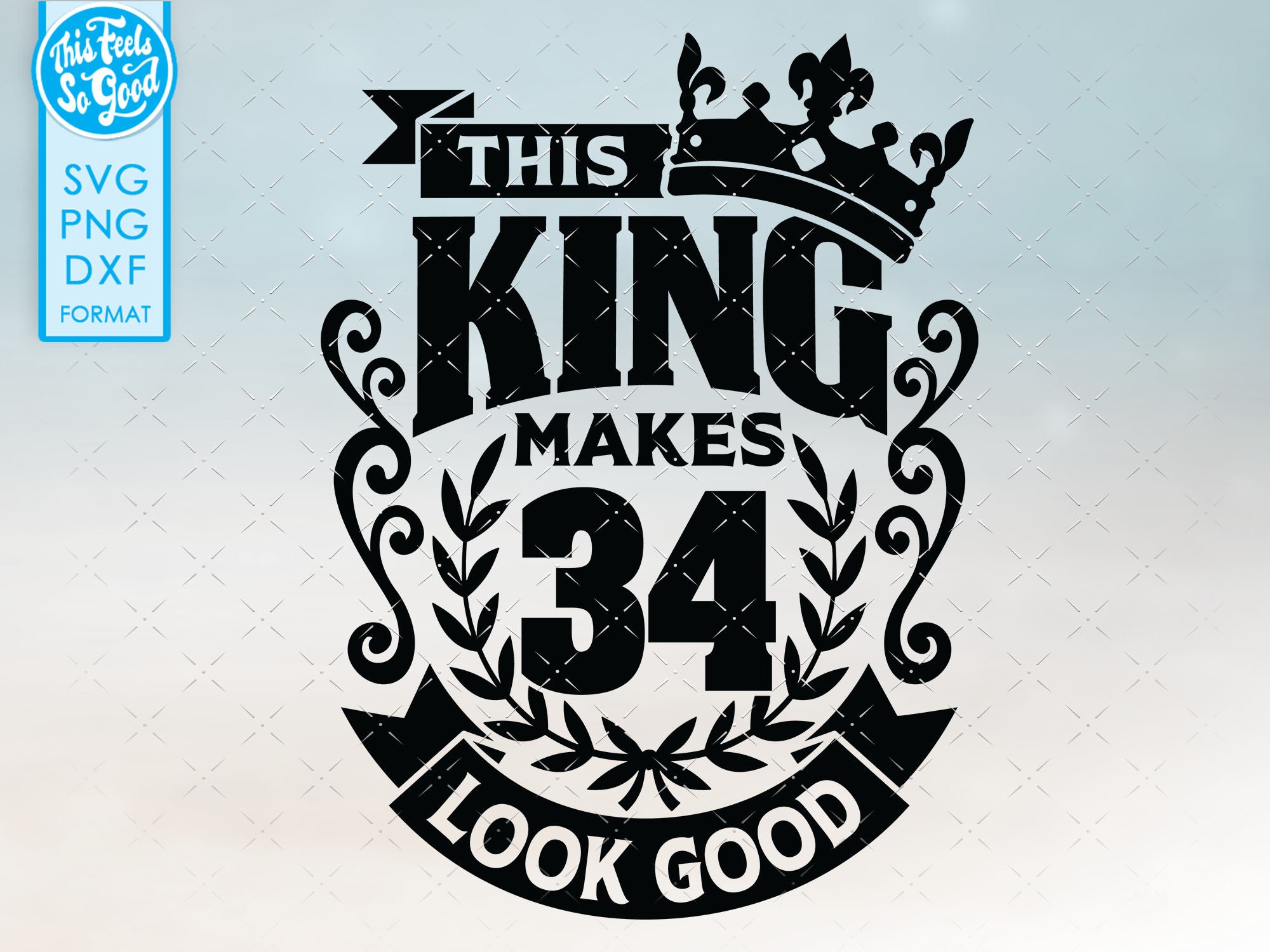34 34th birthday svg 34 34th mens birthday king svg files for | Etsy