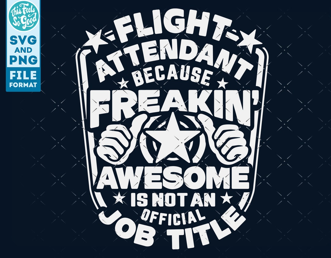 Flight Attendant Svg, Flight Attendant Shirt Svg, Gift for Flight ...