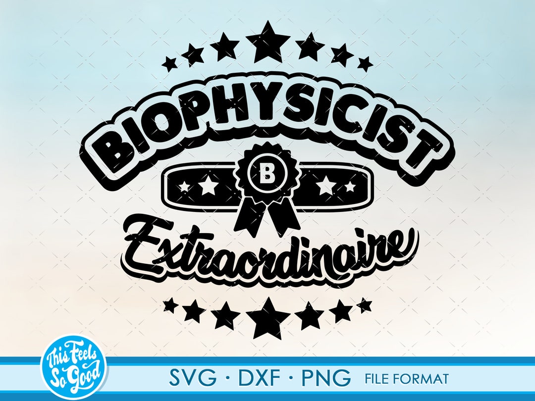 Funny Biophysicist Svg Files for Cricut. Clipart Biophysicist Png, Svg ...