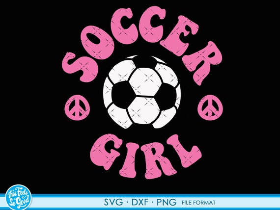 Girl Soccer Svg Soccer Girl Soccer Player Svg Girl Soccer | Etsy