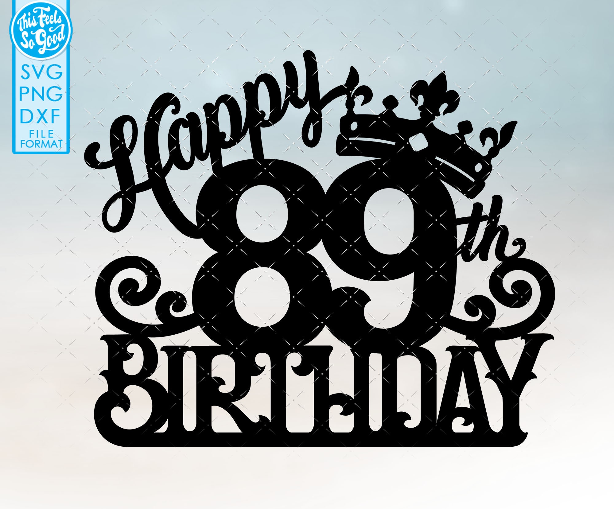 89 89th birthday cake topper svg 89 89th happy birthday cake | Etsy