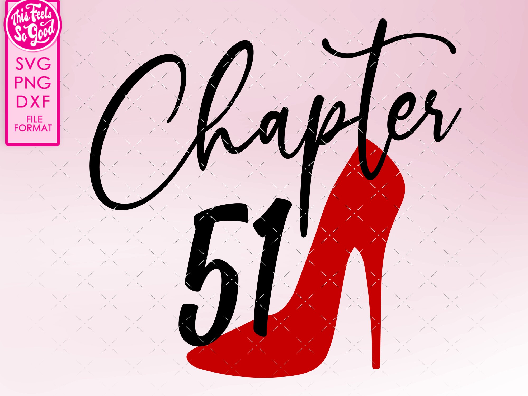 51st Birthday Svg for Cricut. 51st Birthday Png Svg Dxf - Etsy