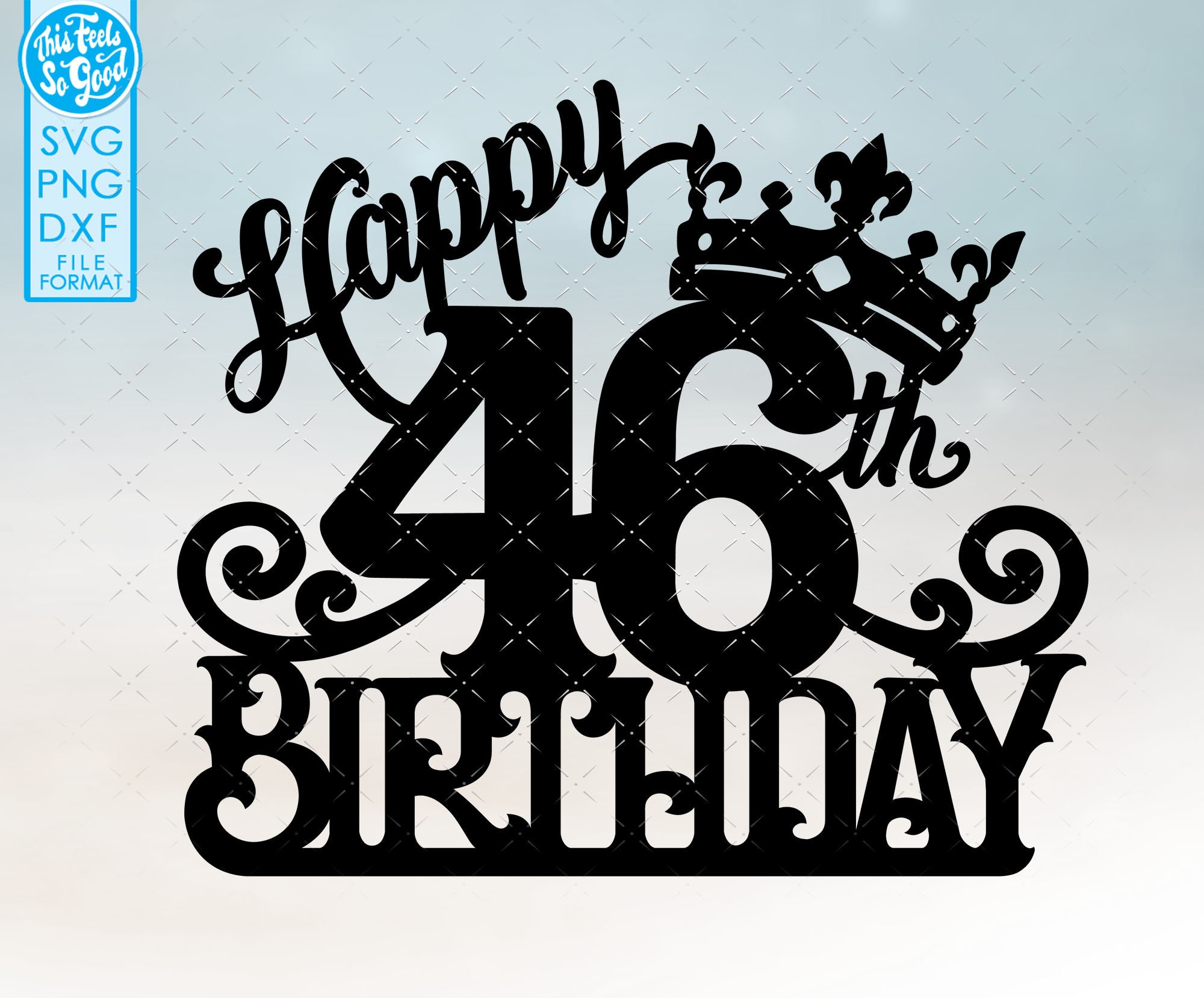 46 46th birthday cake topper svg 46 46th happy birthday cake | Etsy