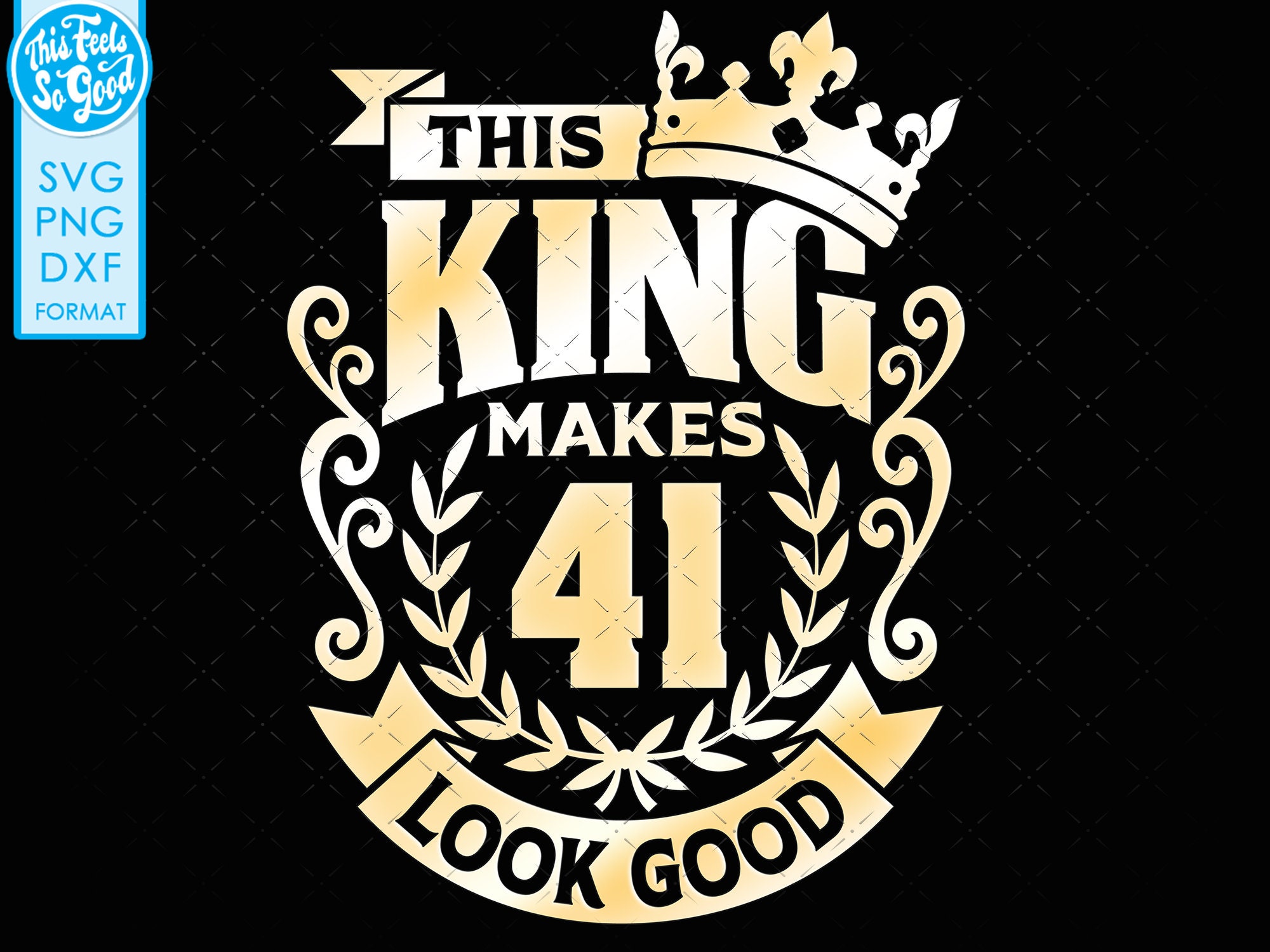 41 41st birthday svg 41 41st mens birthday king svg files for | Etsy