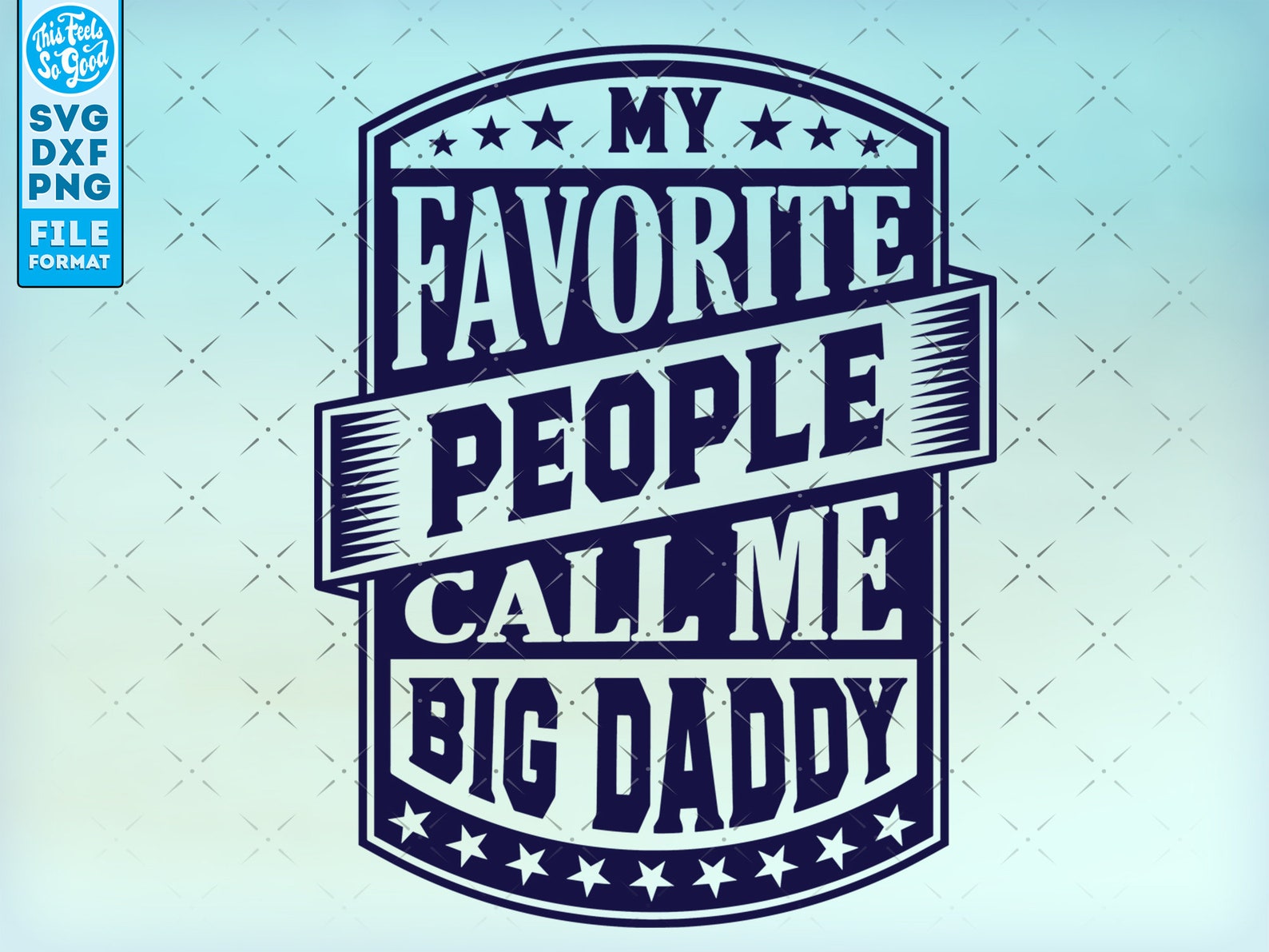 Big Daddy Svg, Big Daddy Gift Svg Png, Big Daddy Shirt Svg, Big Daddy ...