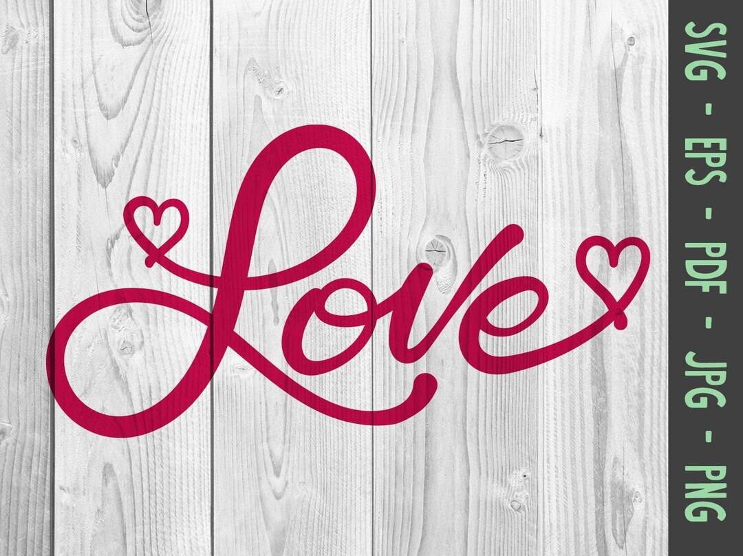 Heart Love Svg Png, Script LOVE SVG PNG, Love Heart Svg Png, Valentines ...