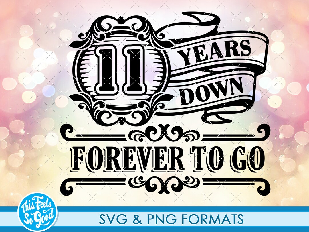 Celebrating 11th Anniversary SVG Png, 11 Anniversary Gift Svg Cut Files ...
