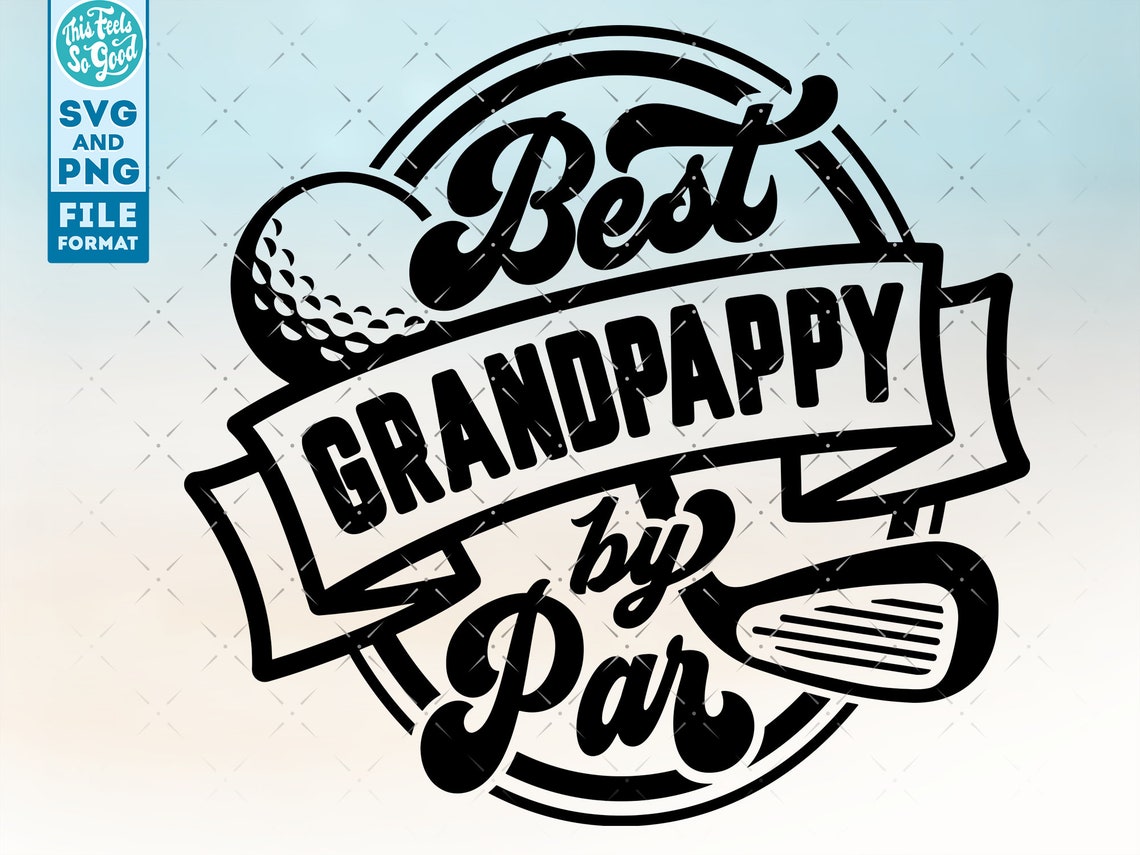Golf Grandpappy Svg Grandpappy Shirt Golfing Golf Svg Gift - Etsy