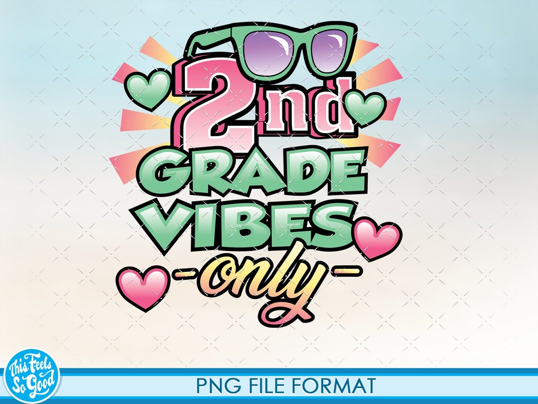 2nd Grade, Sublimation, 2nd Grade Png, Second Grade, Second Grade Png ...