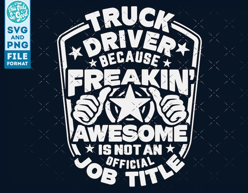 Truck Driver Svg Truck Driver Shirt Svg Gift for Truck - Etsy