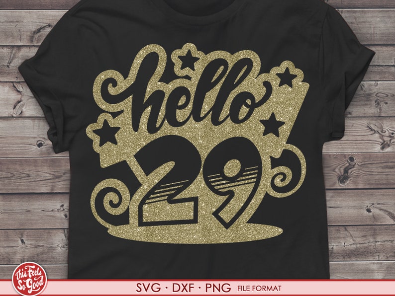 SVG 29th Birthday Hello 29 Svg Files for Cricut. Birthday Gift - Etsy