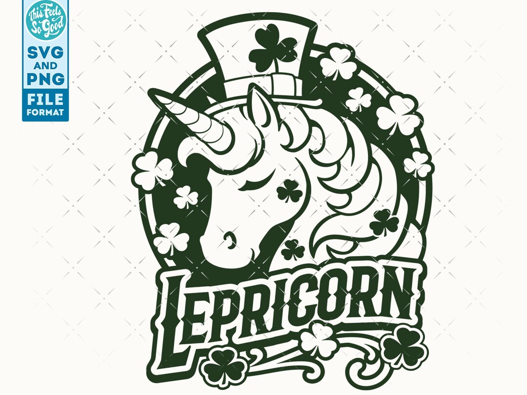 St Patricks Day Svg, Lepricorn Svg Leprechaun SVG Png, St Patrick Svg ...